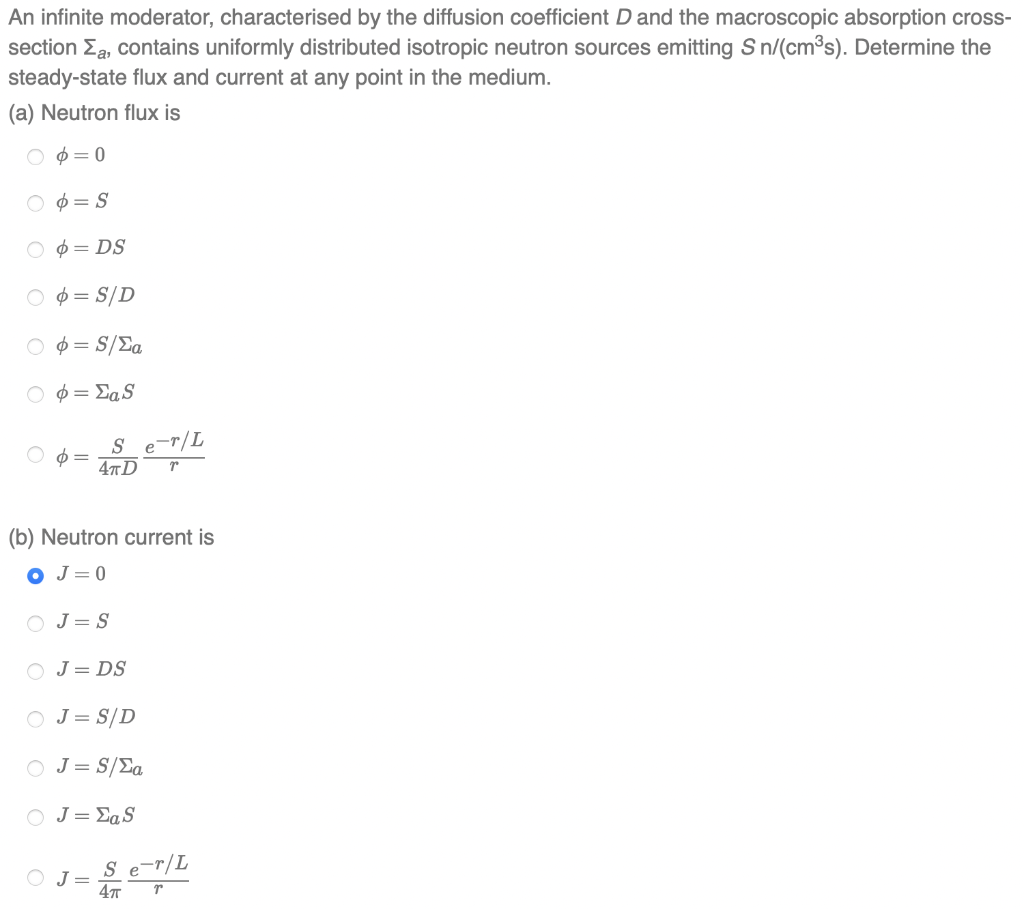 Solved An infinite moderator, characterised by the diffusion | Chegg.com