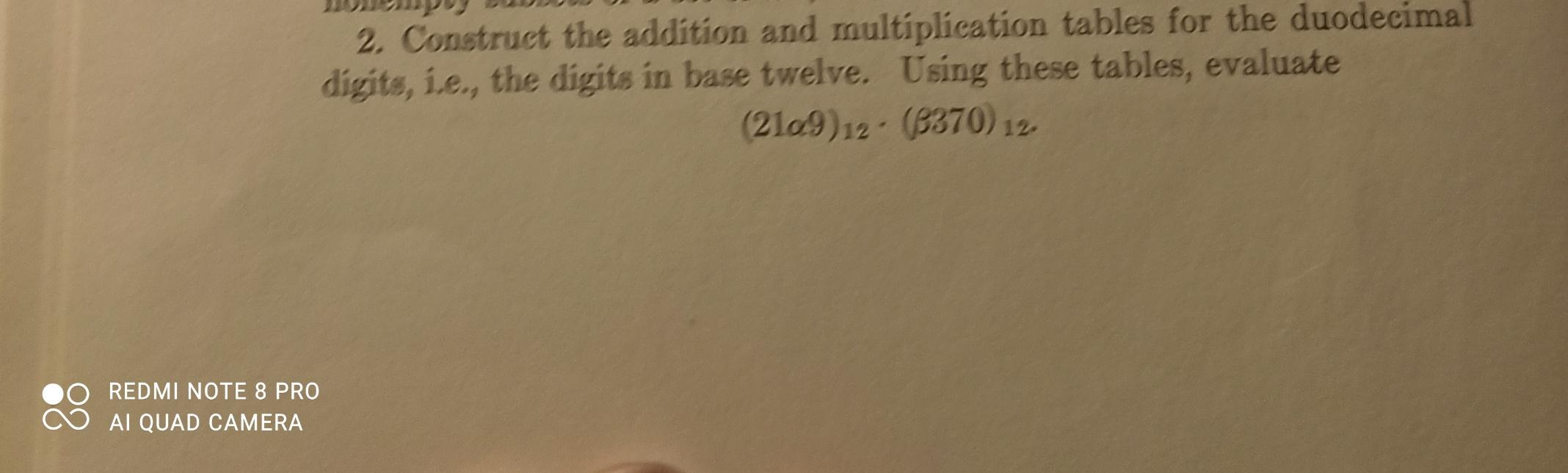 Solved 2. Construct the addition and multiplication tables | Chegg.com