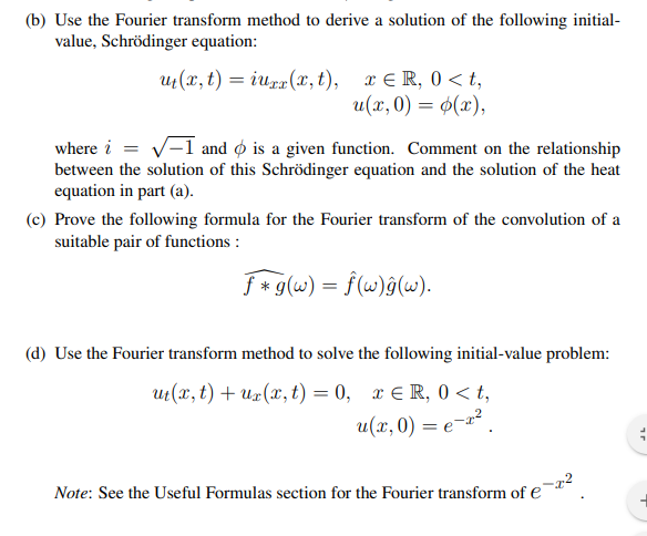 Solved (b) Use the Fourier transform method to derive a | Chegg.com