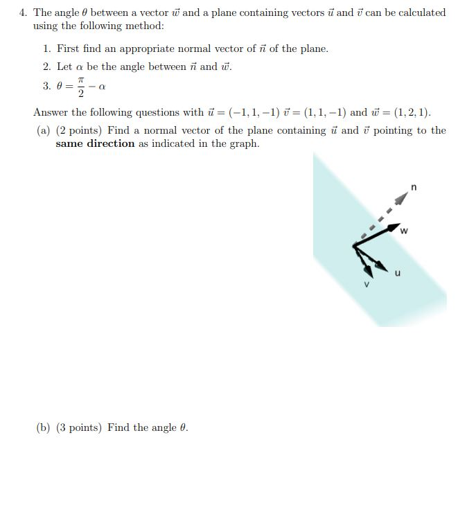 Solved 4. The angle 8 between a vector and a plane | Chegg.com