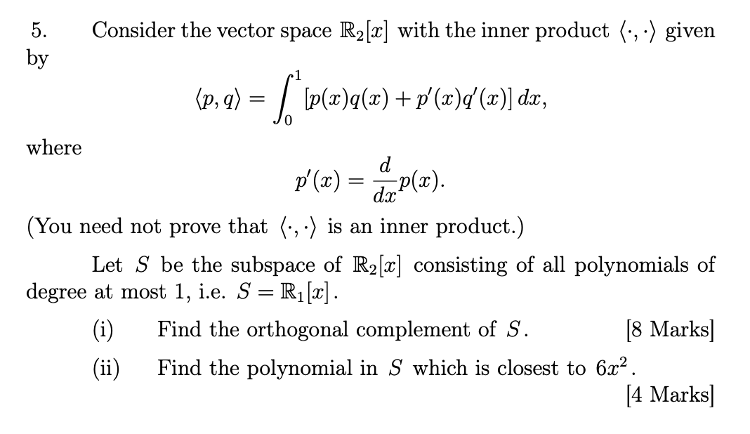 Solved 5. by Consider the vector space R2[2] with the inner | Chegg.com