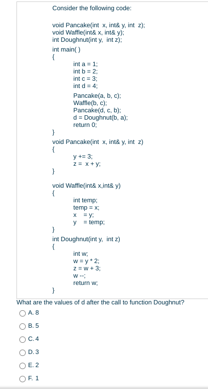 Solved Consider the following code: void Pancake(int x, int& | Chegg.com