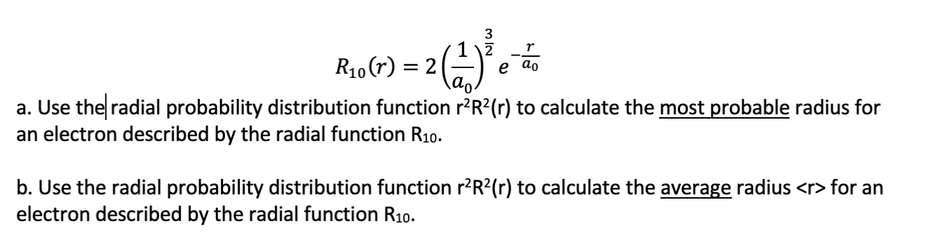 Solved (cm R10(r) = 2 a. Use the radial probability | Chegg.com
