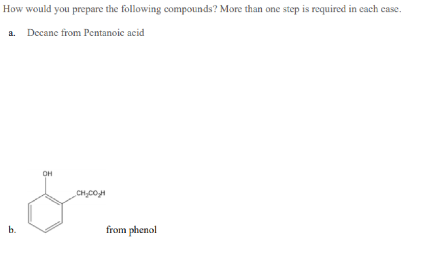 Solved How would you prepare the following compounds? More | Chegg.com