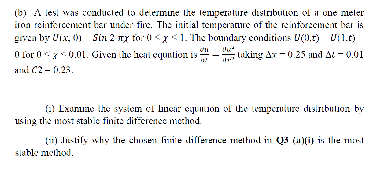 Solved (b) A test was conducted to determine the temperature | Chegg.com