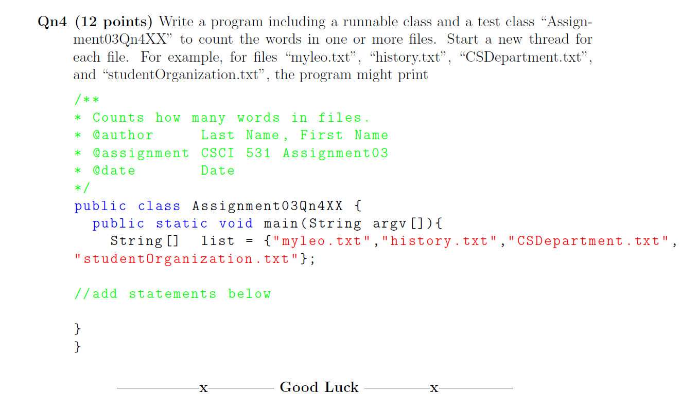 Solved Qn4 (12 points) Write a program including a runnable | Chegg.com