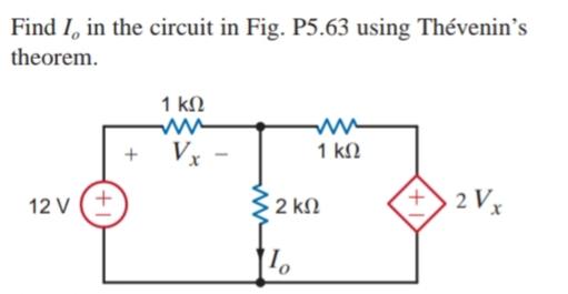 Solved Find Io in the circuit in Fig. P5.63 using Thévenin's | Chegg.com