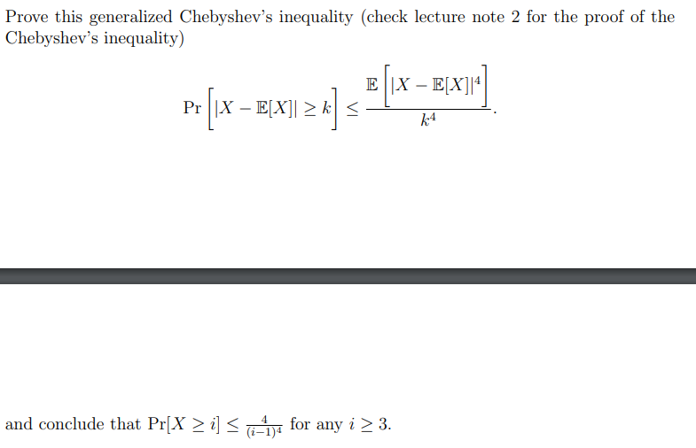 Solved Prove this generalized Chebyshev's inequality (check | Chegg.com