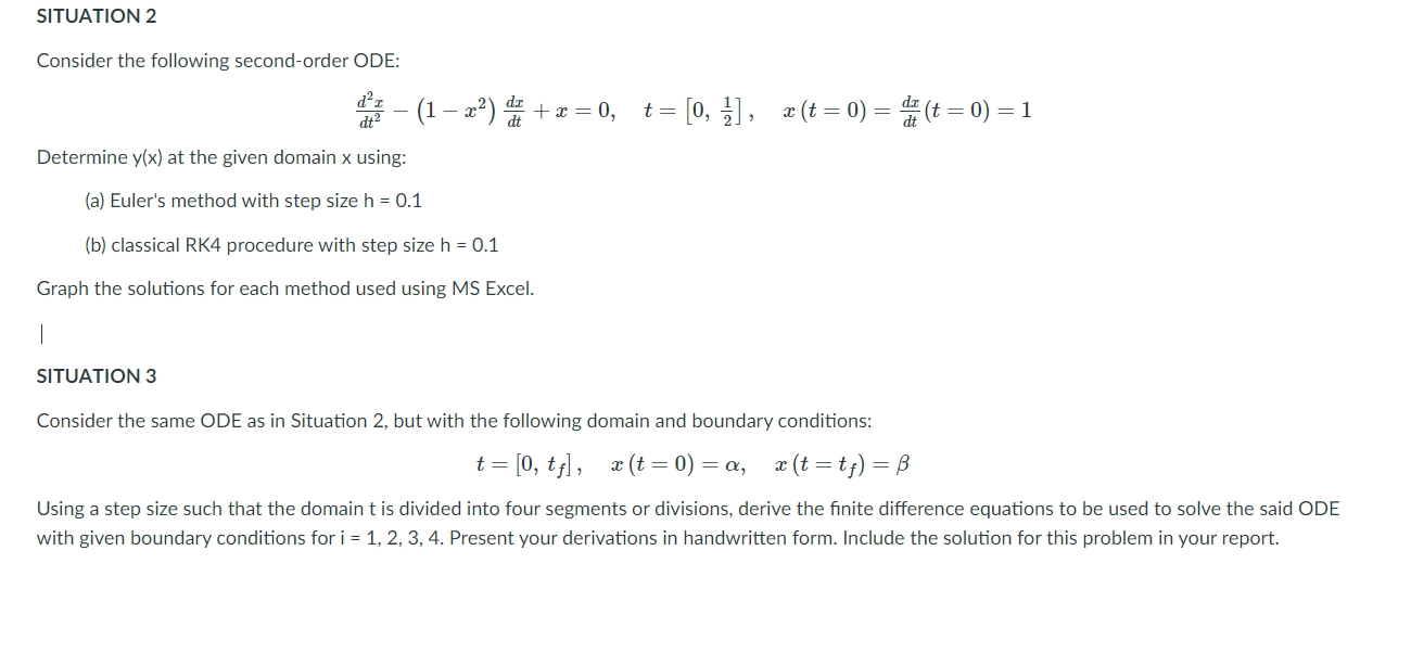 SITUATION 2 Consider the following second-order ODE: | Chegg.com