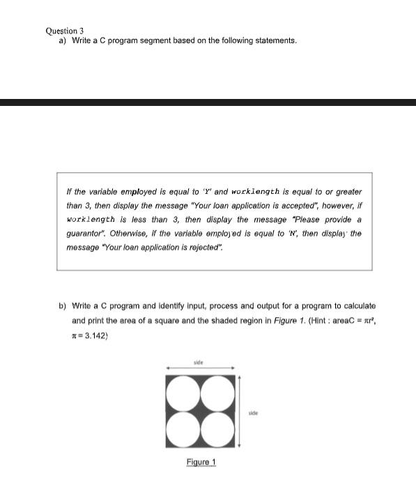 Solved Question 3 A Write A C Program Segment Based On The 