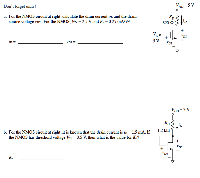 Solved Don't forget units! a. For the NMOS circuit at right, | Chegg.com