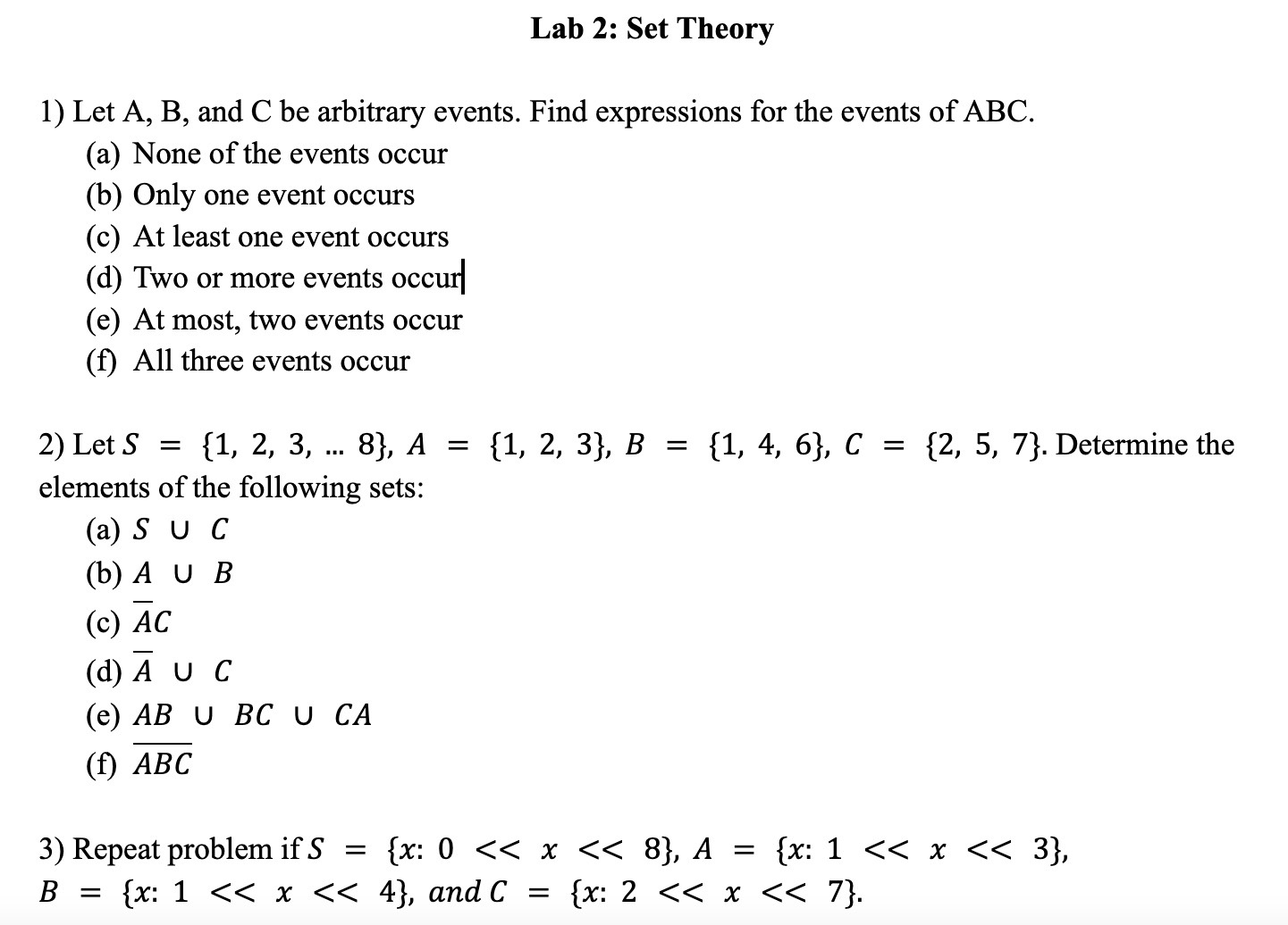 Solved Lab 2: Set TheoryLet A,B, ﻿and C ﻿be arbitrary | Chegg.com