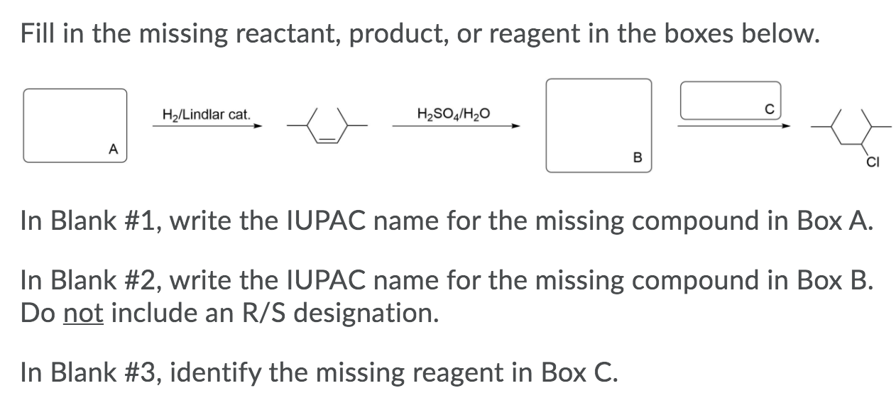 Solved Fill in the missing reactant, product, or reagent in | Chegg.com