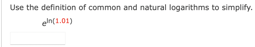 Solved Use The Definition Of Common And Natural Logarithms
