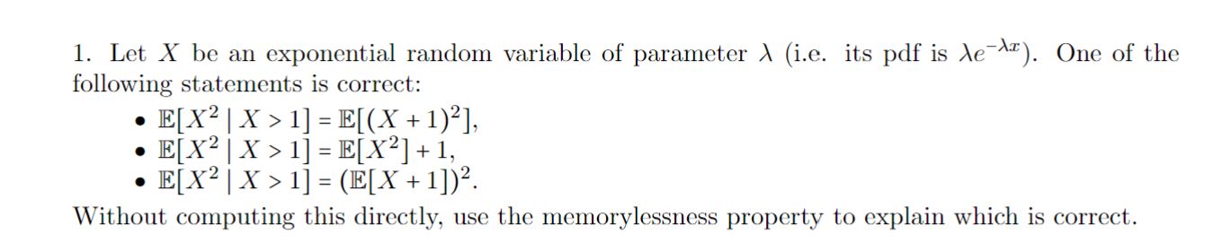 Solved 1. Let X be an exponential random variable of | Chegg.com