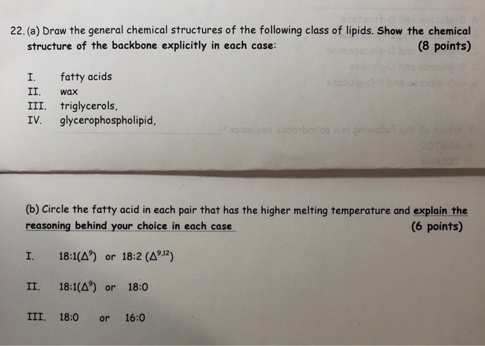 Solved 22. (a) Draw the general chemical structures of the | Chegg.com