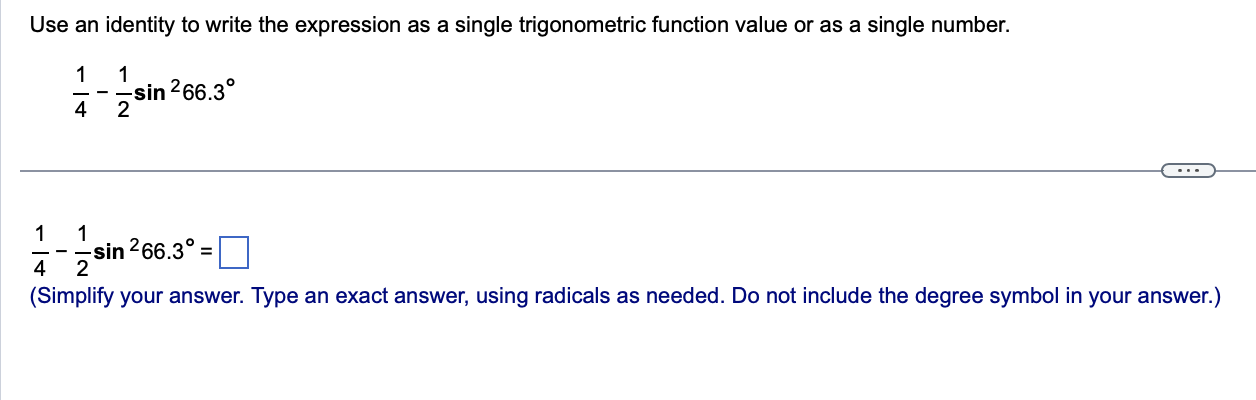 Solved Use an identity to write the expression as a single | Chegg.com