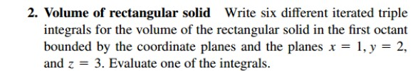 Solved 2. Volume of rectangular solid Write six different | Chegg.com