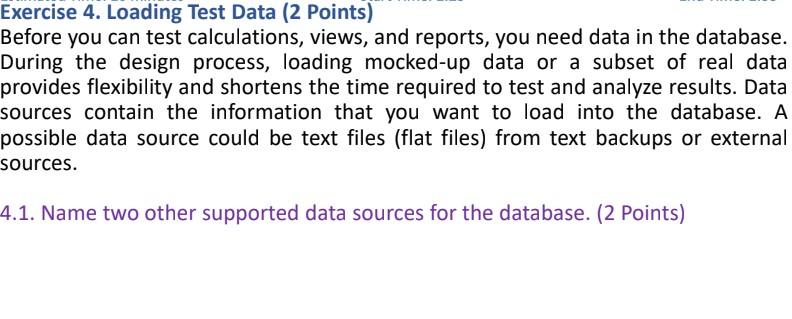 Solved Exercise 4. Loading Test Data (2 points) Before you | Chegg.com