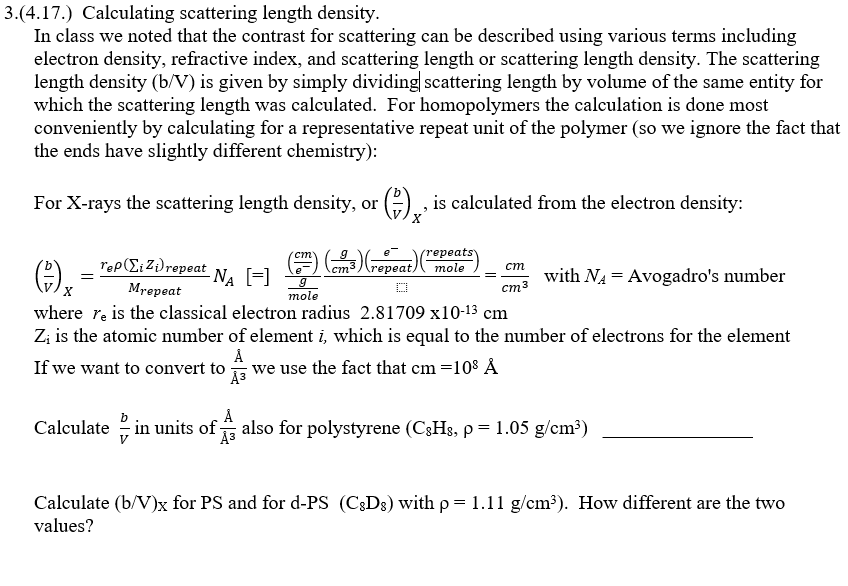 Solved (4.17.) Calculating scattering length density. In | Chegg.com