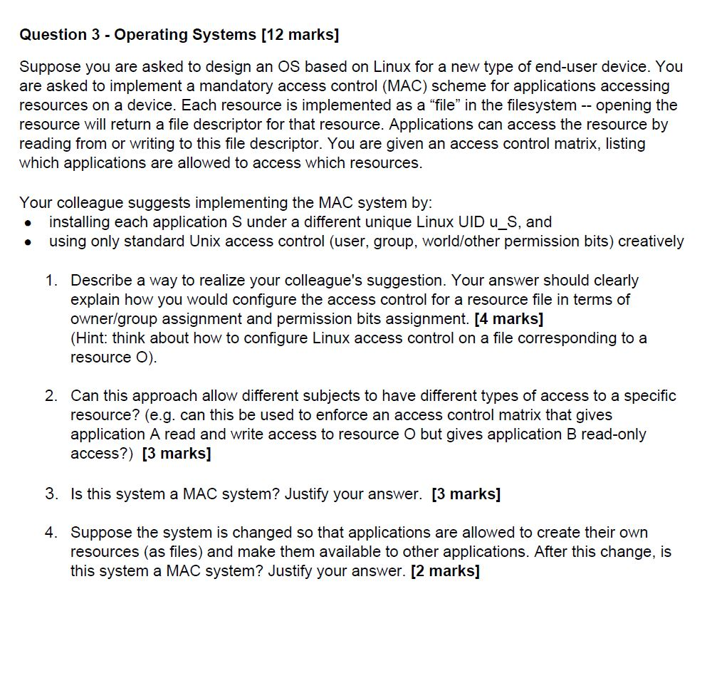 Question 3 - Operating Systems (12 marks] Suppose you | Chegg.com