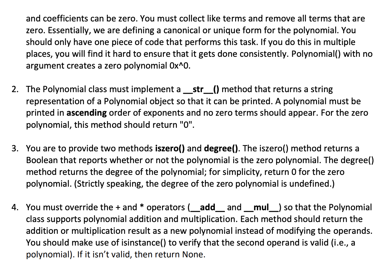 Solved Polynomial class You are to implement a Polynomial | Chegg.com