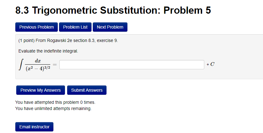 Solved 8.3 Trigonometric Substitution: Problem 5 Previous | Chegg.com