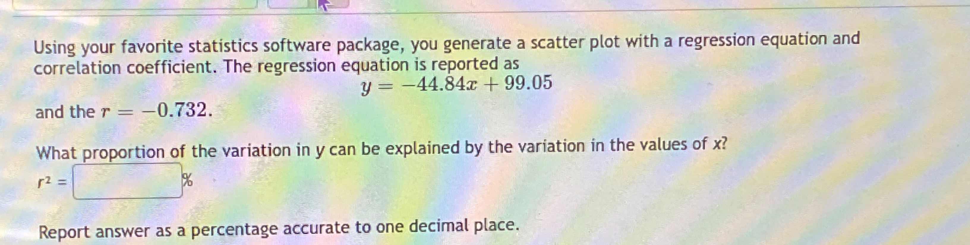 Solved Using your favorite statistics software package, you | Chegg.com