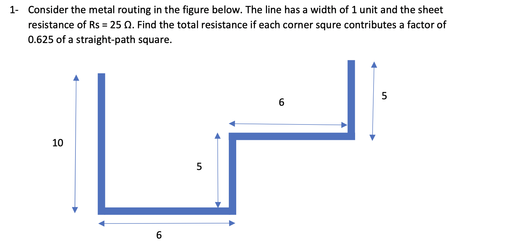Solved 1- Consider the metal routing in the figure below. | Chegg.com