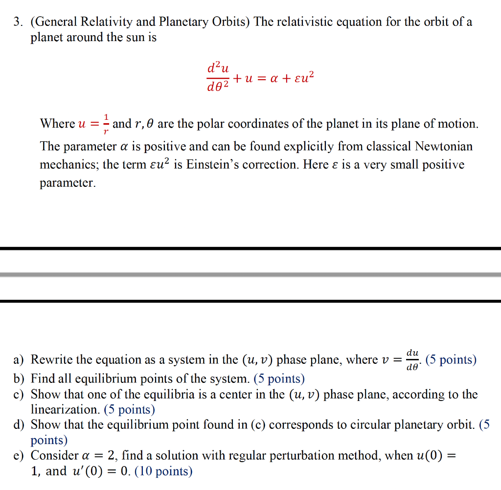 Solved (General Relativity and Planetary Orbits) The | Chegg.com