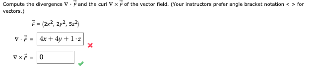Solved Compute the divergence V . F and the curl V x F of | Chegg.com
