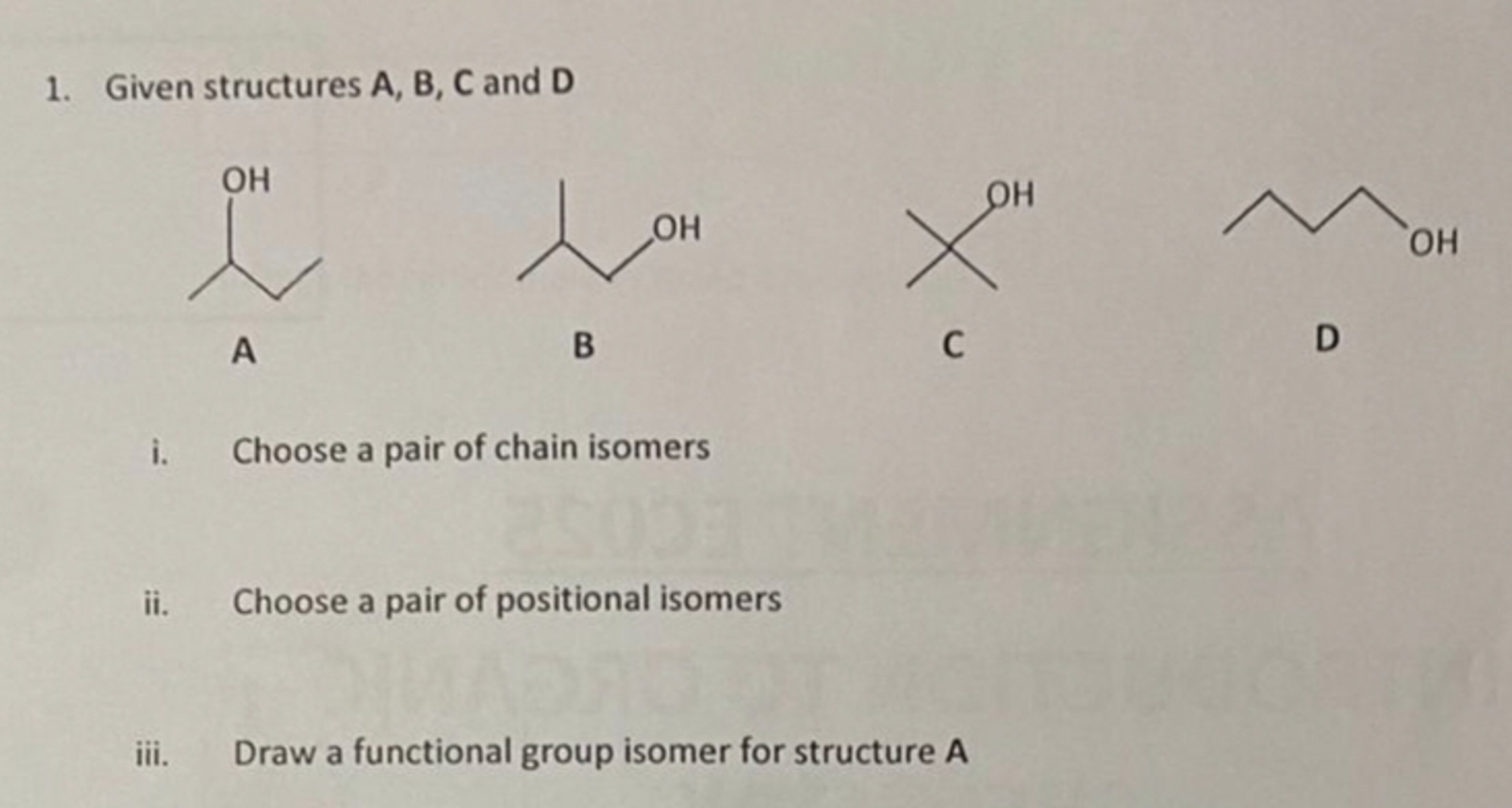 Solved Given structures A, ﻿B, ﻿C and DABCDi. ﻿Choose a pair | Chegg.com