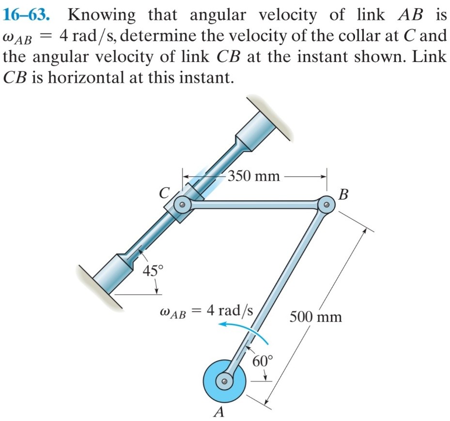 Solved 16-63. ﻿Knowing that angular velocity of ﻿link | Chegg.com
