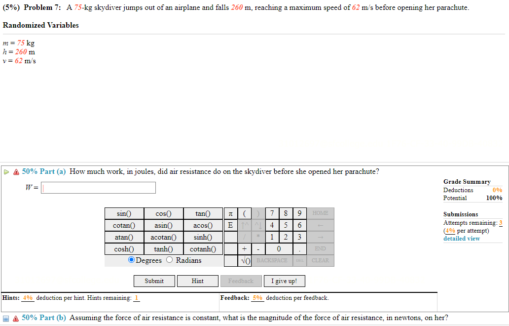 Solved (5\%) Problem 7: A 75-kg skydiver jumps out of an | Chegg.com