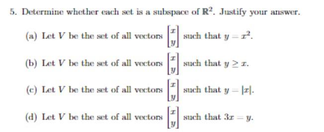 Solved 5 Determine Whether Each Set Is A Subspace Of R2