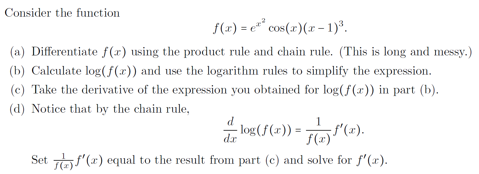 Solved Logarithmic differentiation uses the formula log(xy) | Chegg.com