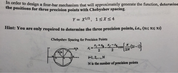 Solved In order to design a four-bar mechanism that will | Chegg.com