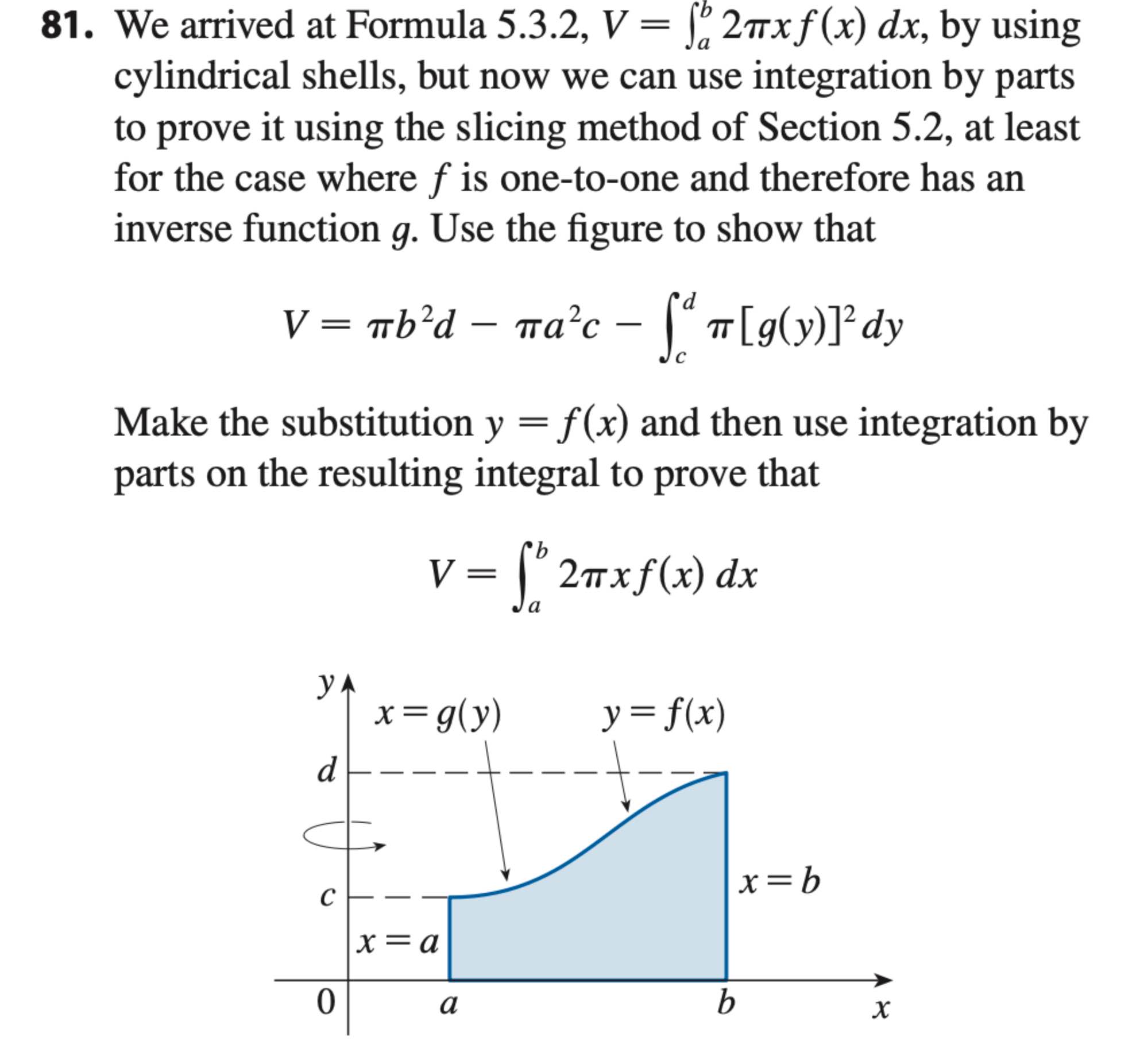 Solved We arrived at Formula 5.3.2, V=∫ab2πxf(x)dx, ﻿by | Chegg.com