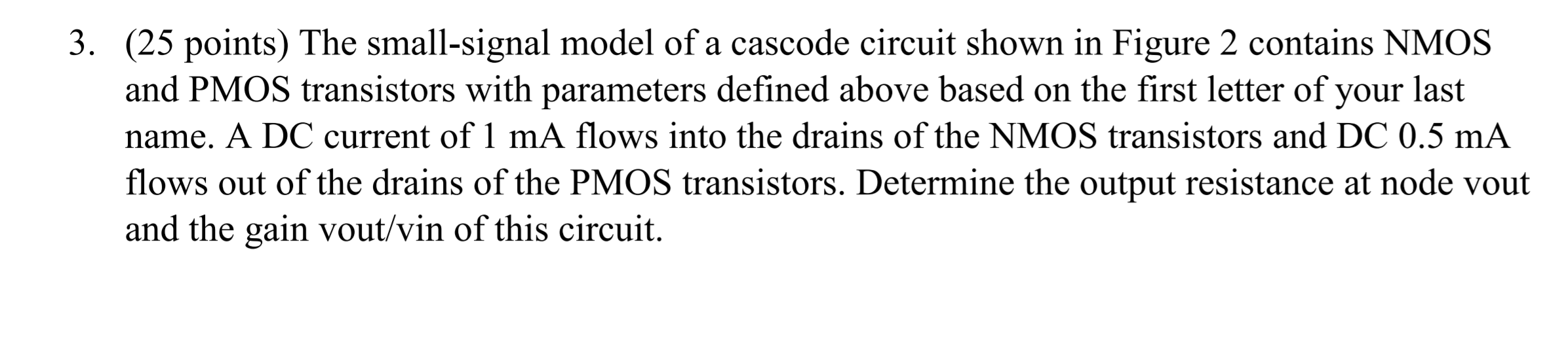 Solved 3. (25 points) The small-signal model of a cascode | Chegg.com