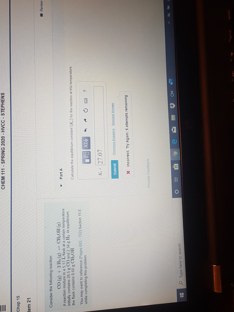 Solved CHEM 111 - SPRING 2020 - HVCC - STEPHENS Chap 15 tem | Chegg.com