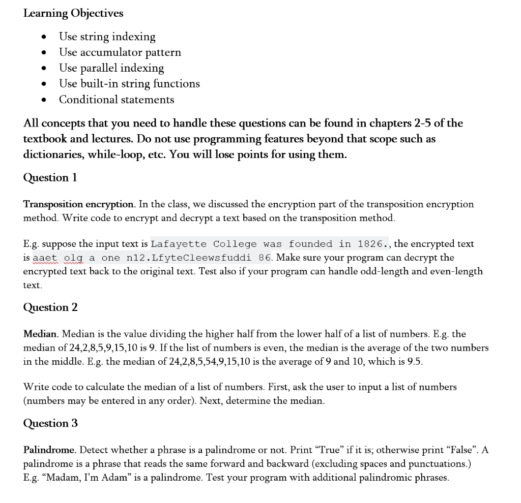 Solved Learning Objectives Use string indexing Use | Chegg.com