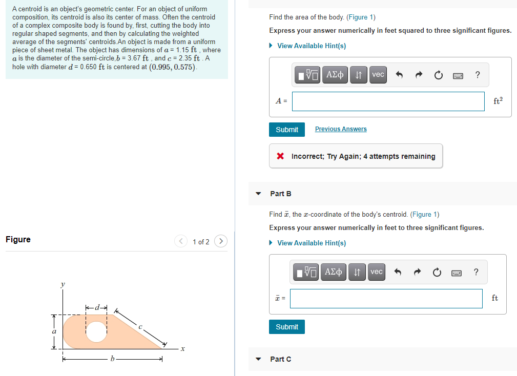 Solved A Centroid Is An Object S Geometric Center For An