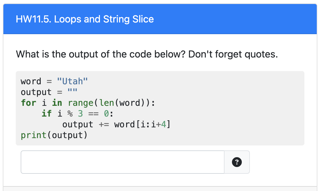Solved What is the output of the code below? Don't forget | Chegg.com