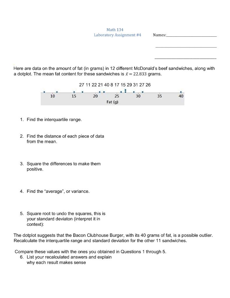 Solved Math 134 Laboratory Assignment #4 Names: Here are | Chegg.com