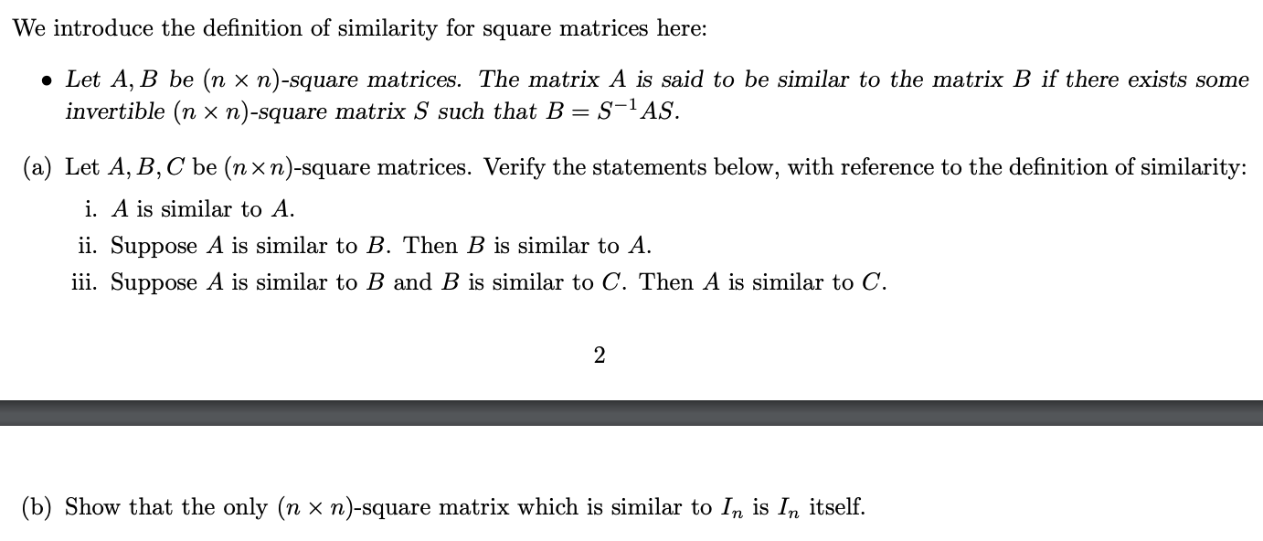 Solved We introduce the definition of similarity for square | Chegg.com