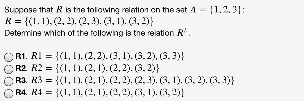 Solved Suppose that R is the following relation on the set A | Chegg.com