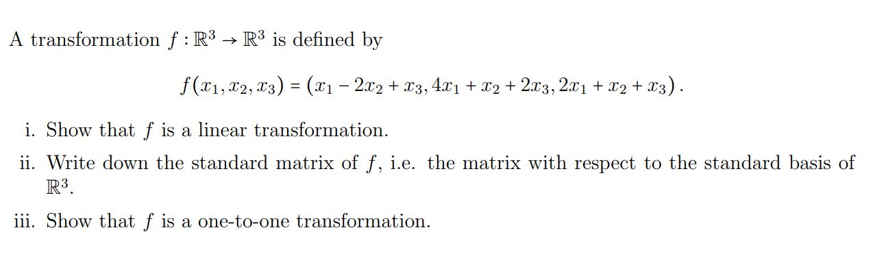 Solved A transformation f:R3→R3 is defined by | Chegg.com