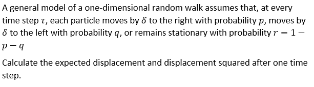 Solved A general model of a one-dimensional random walk | Chegg.com