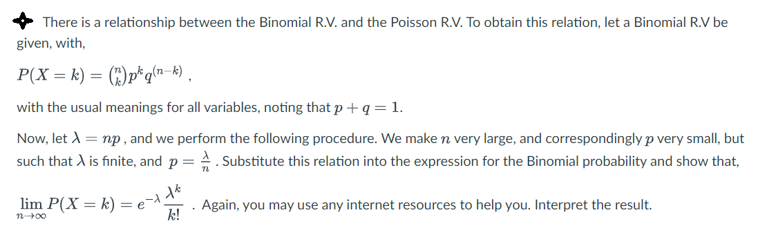 Solved There is a relationship between the Binomial R.V. and | Chegg.com