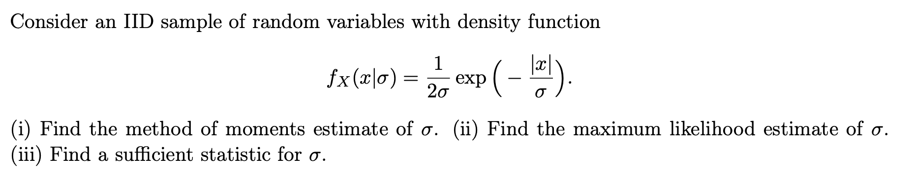 Solved by an EXPERT Consider an ﻿IID sample of ﻿random variables with ...
